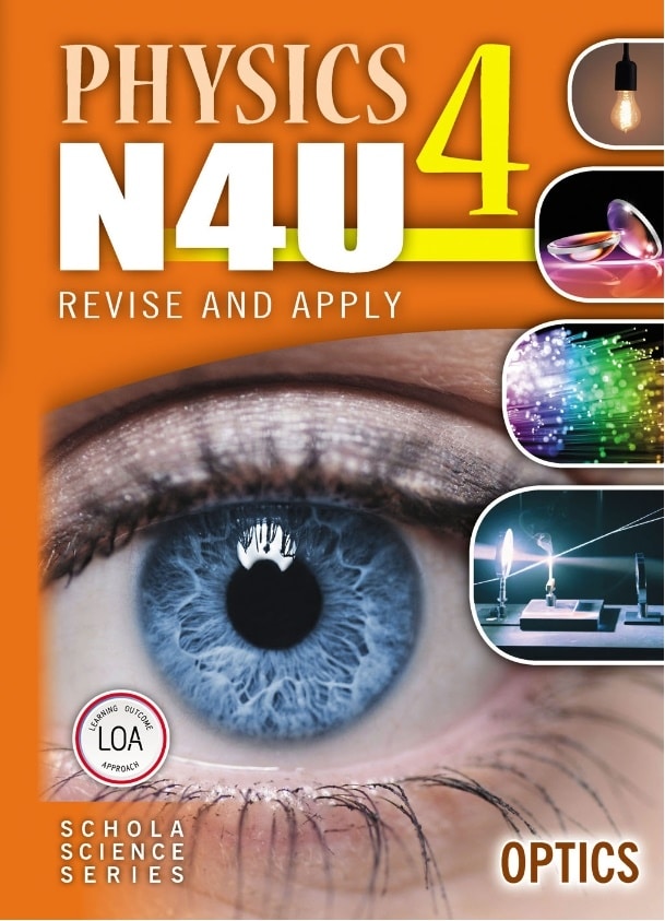 PHYSICS N4U BOOK 4 - OPTICS - Merlin Library - Online Bookshop
