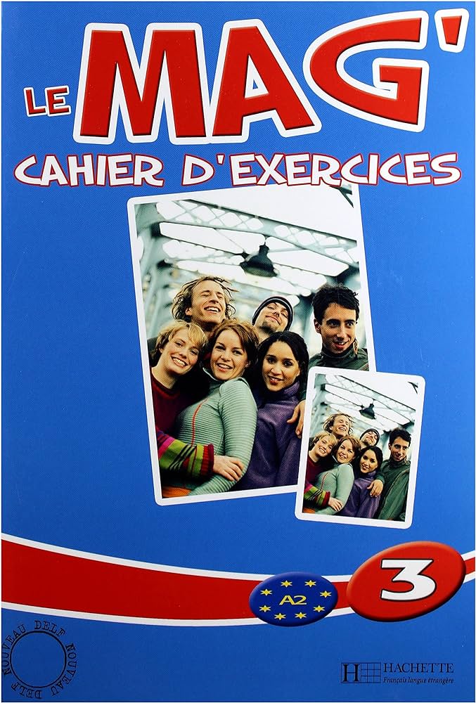 LE MAG 3 CAHIER D`EXERCICES - Merlin Library - Online Bookshop