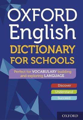 OXFORD ENGLISH DICTIONARY FOR SCHOOLS NE - Merlin Library - Online Bookshop