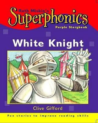 Purple Storybook: White Knight - Merlin Library - Online Bookshop