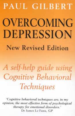 Overcoming Depression: A Self-Help Guide Using Cognitive Behavioral Techniques - Merlin Library ...