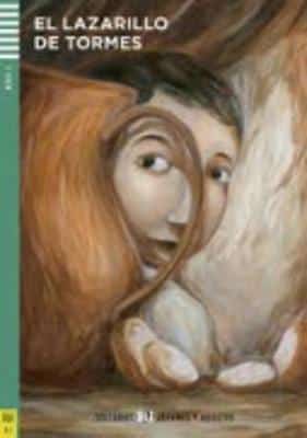 Young Adult Eli Readers - Spanish: Lazarillo De Tormes + Downloadable ...