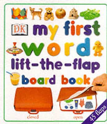 My First Word Lift-The-Flap Board Book - Merlin Library - Online Bookshop