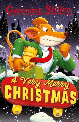 Geronimo Stilton: A Very Merry Christmas - Merlin Library - Online Bookshop
